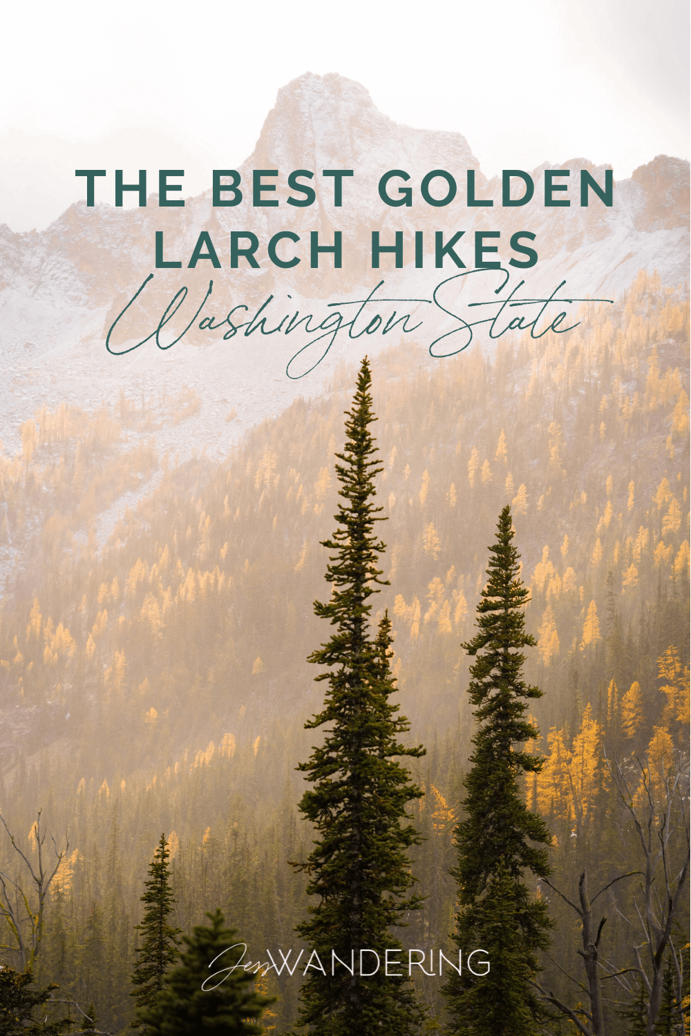 The Best Golden Larch Hiking Trails In Washington State - Jess Wandering